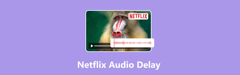 Fix Netflix Audio Delay: Reasons, Solutions & Smart Tips for Smooth ...
